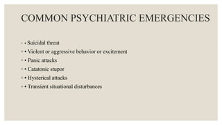 PSYCHIATRIC EMERGENCIES.pptx