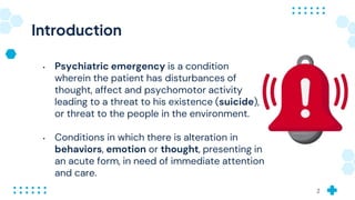 Psychiatric emergencies | PPT