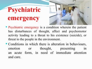 Psychiatric emergency and suicide prevention-1.pptx