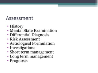 Psychiatric Examination, Formulation and Management | PPT