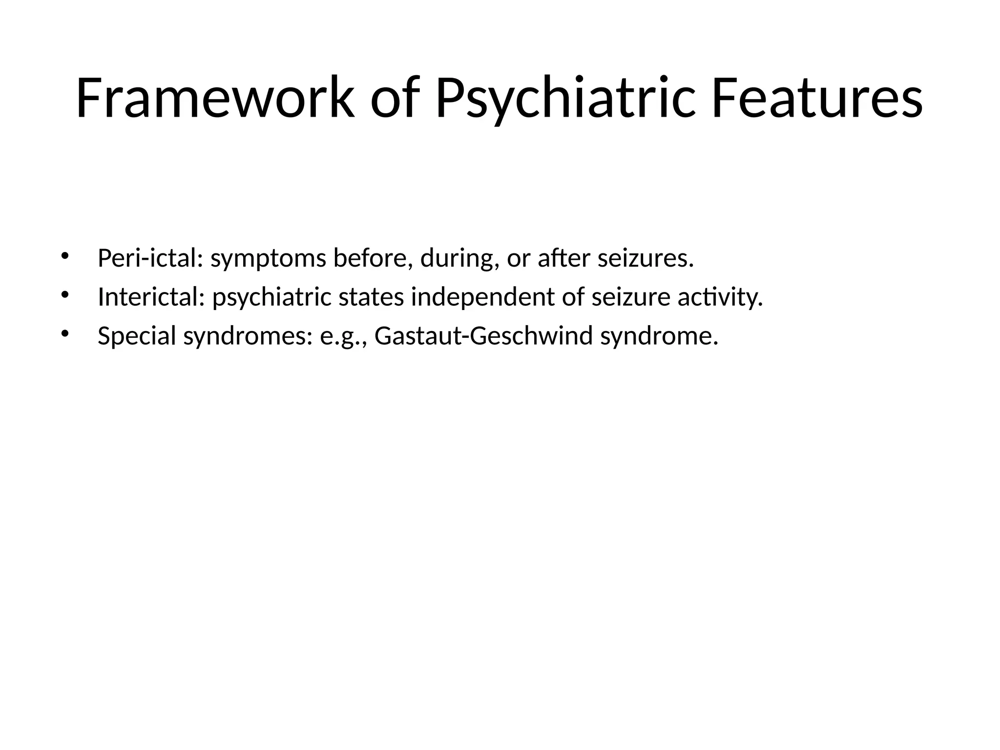 psychiatric_features_of_epilepssssy.pptx