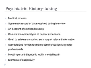 Psychiatric History-taking | PPTX