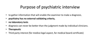 Psychiatric Interview for psychiatric patients .pptx