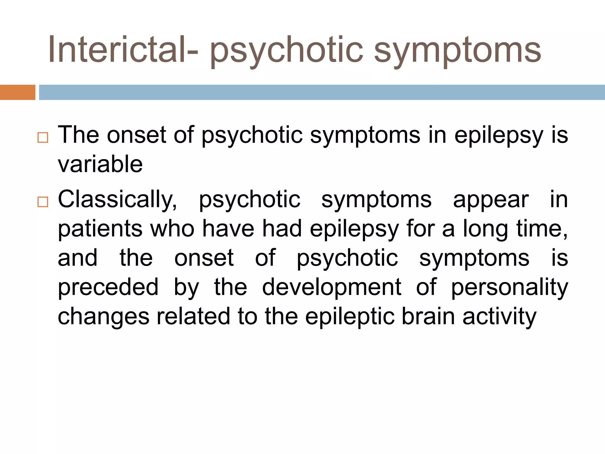 Psychiatric manifestations of Epilepsy | PPTX