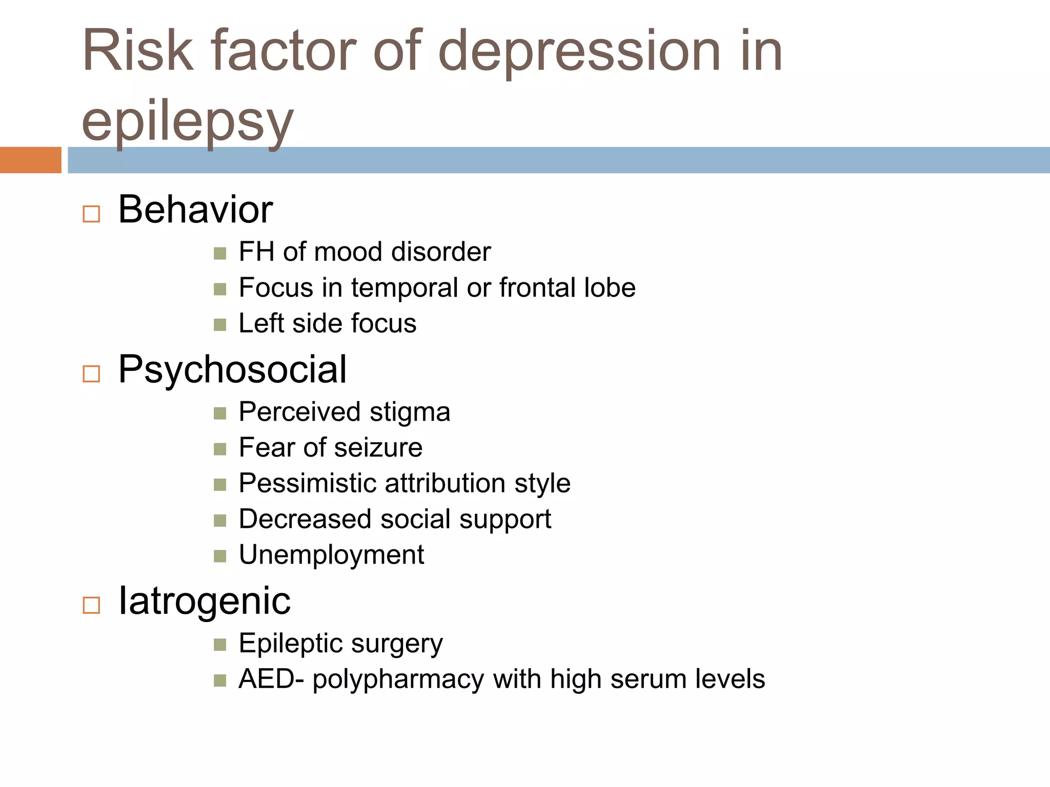 Psychiatric manifestations of Epilepsy | PPTX