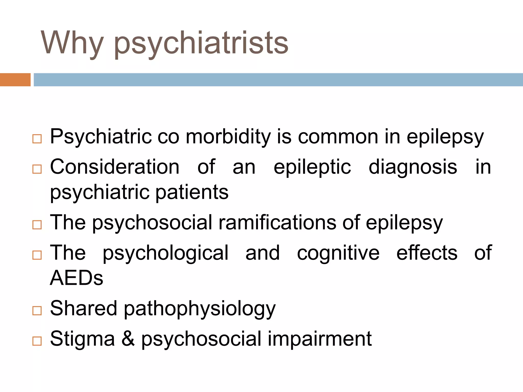 Psychiatric manifestations of Epilepsy | PPTX