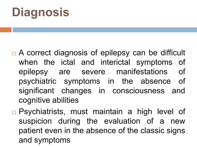 Psychiatric manifestations of Epilepsy | PPTX