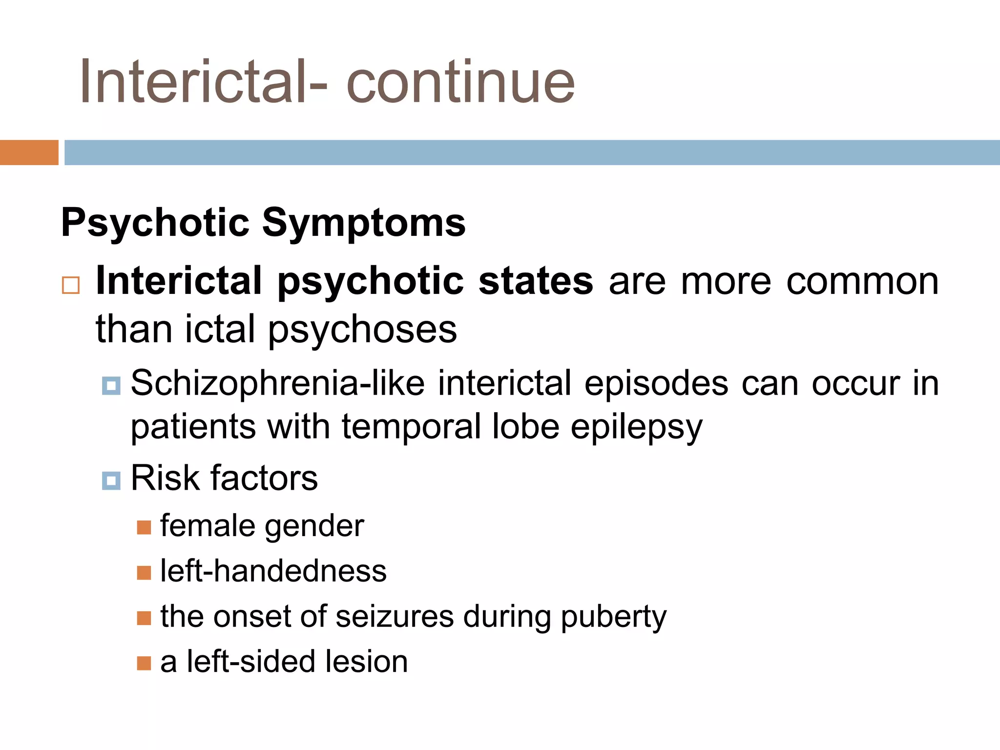 Psychiatric manifestations of epilepsy | PPT