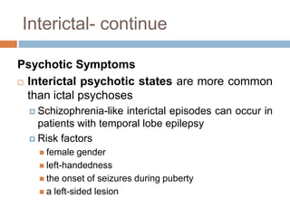 Psychiatric manifestations of epilepsy | PPT