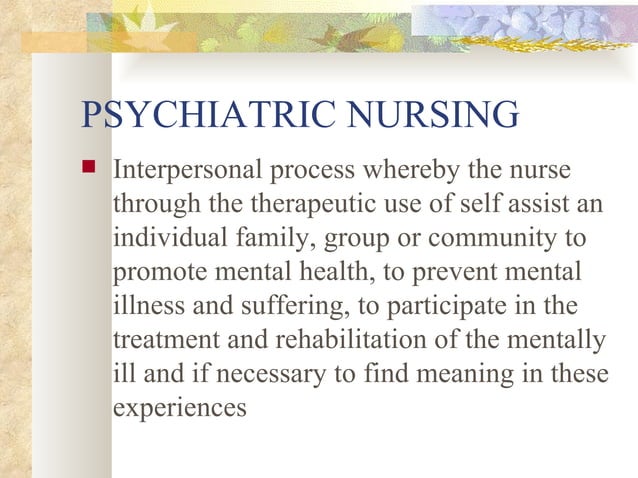 Psychiatric Nursing Slides | PPT