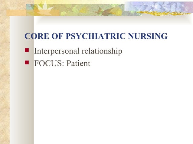 Psychiatric Nursing Slides | PPT