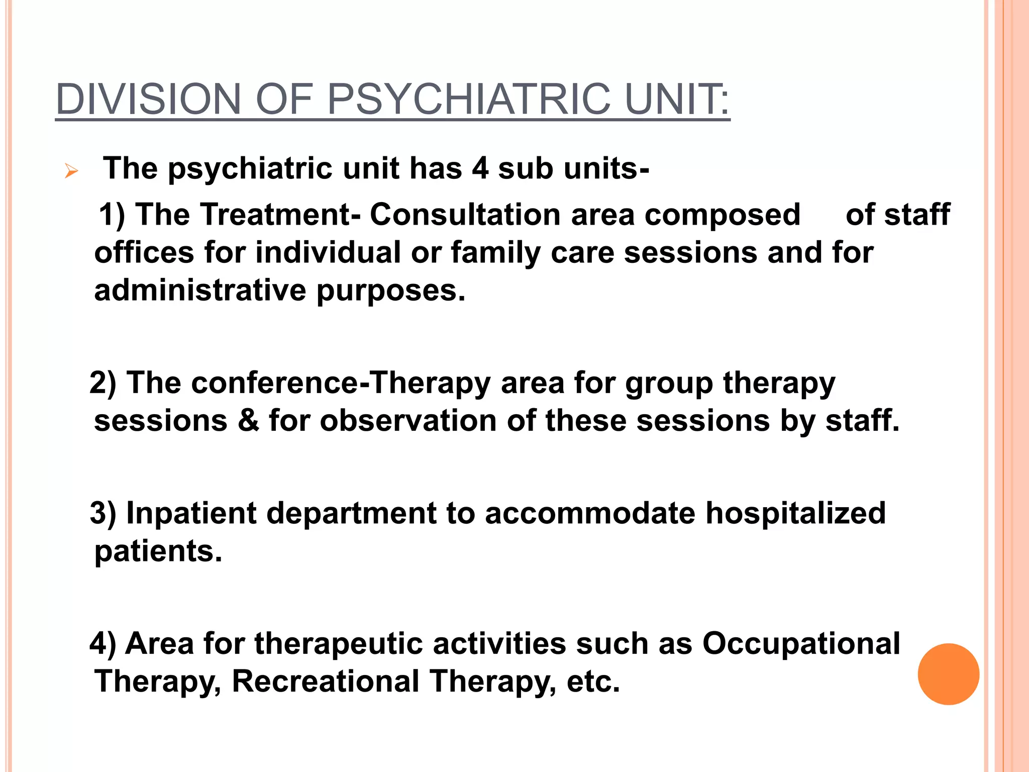 Psychiatric nursing unit | PPTX