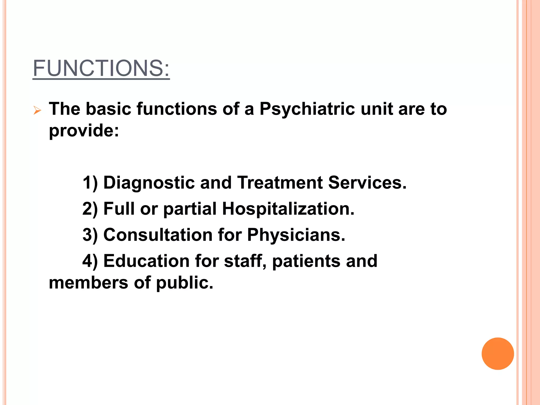 Psychiatric nursing unit | PPTX