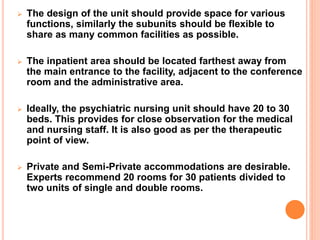 Psychiatric nursing unit | PPTX