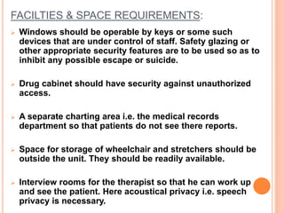 Psychiatric nursing unit | PPTX