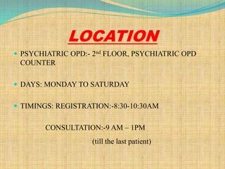 Psychiatric opd | PPTX