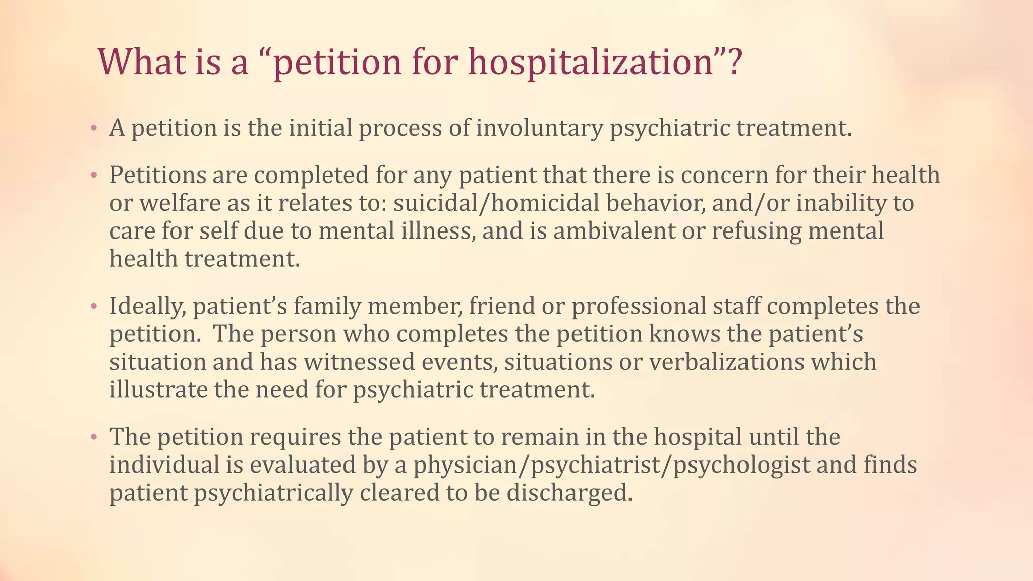 Psychiatric Petitions & The Commitment Process | PPTX