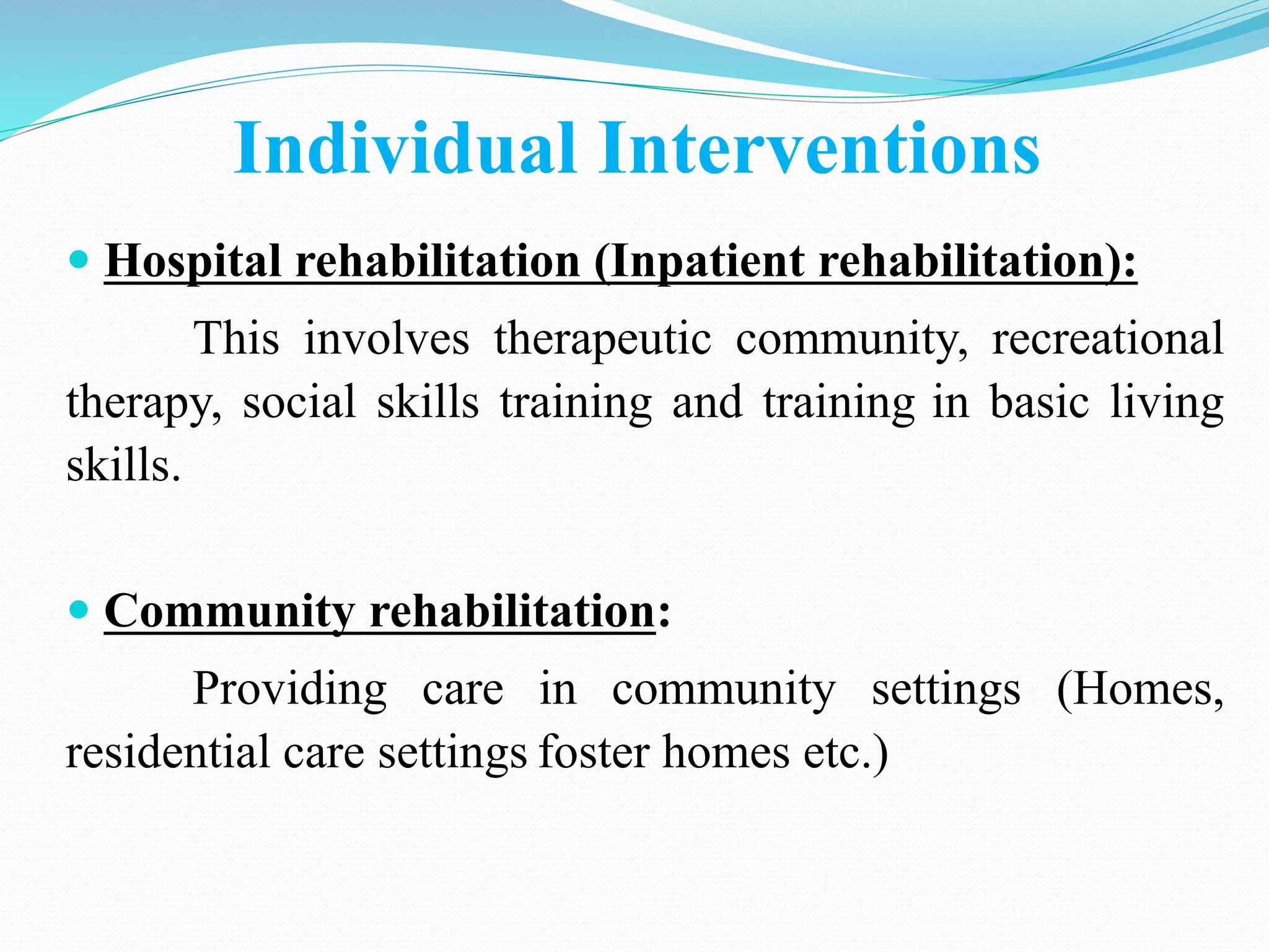 Psychiatric rehabilitation | PPTX