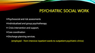 Psychiatric Social Work.pptx