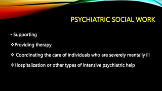 Psychiatric Social Work.pptx