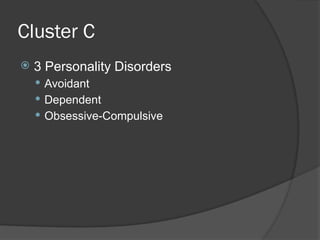 Psychiatry-personality-disorders-cluster-c.pptx