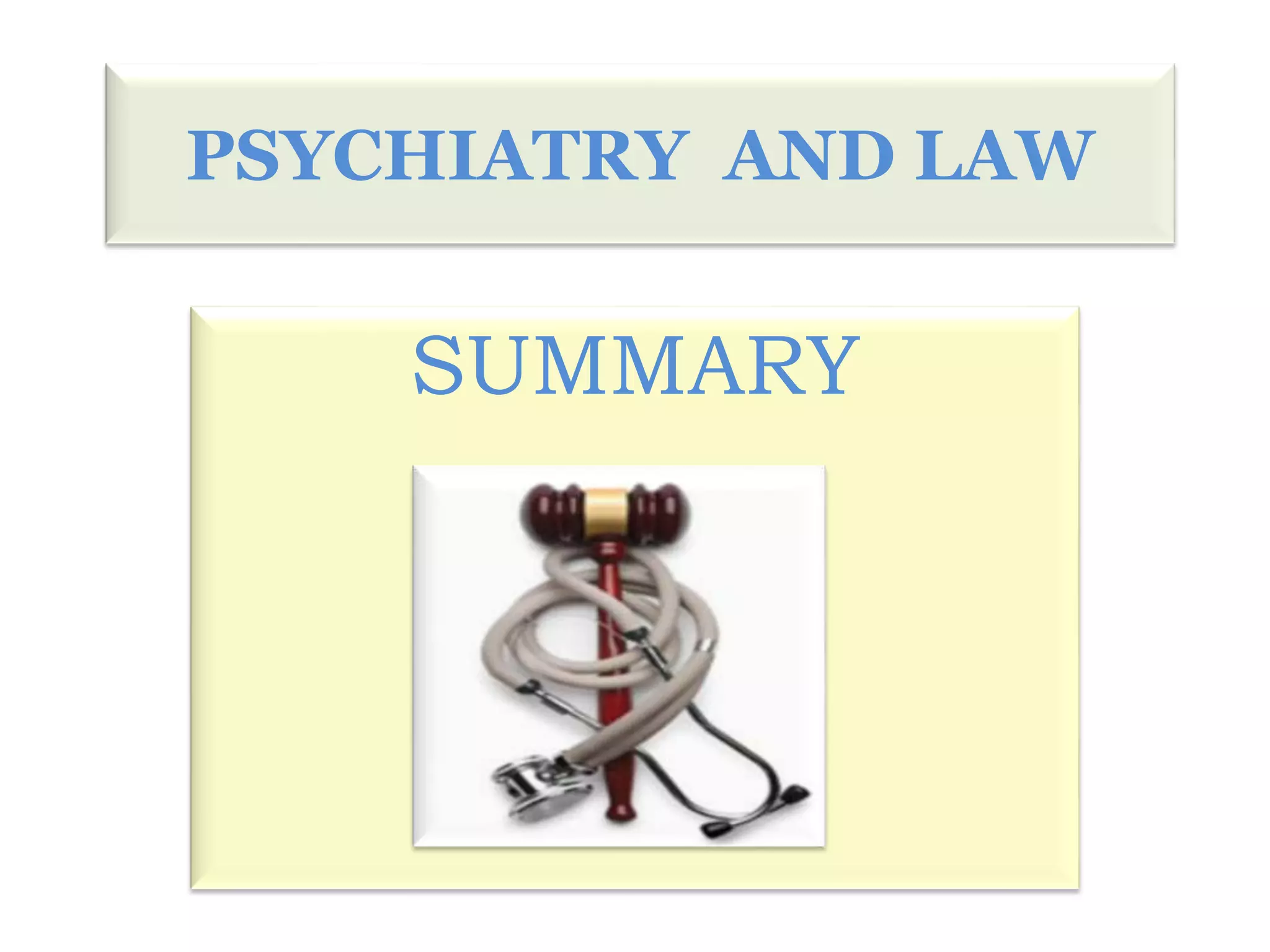 Psychiatry and law | PPTX