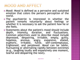 Psychiatry history taking and mental state examination [autosaved] | PPTX
