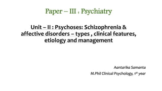 Schizophrenia & affective disorders | PPT