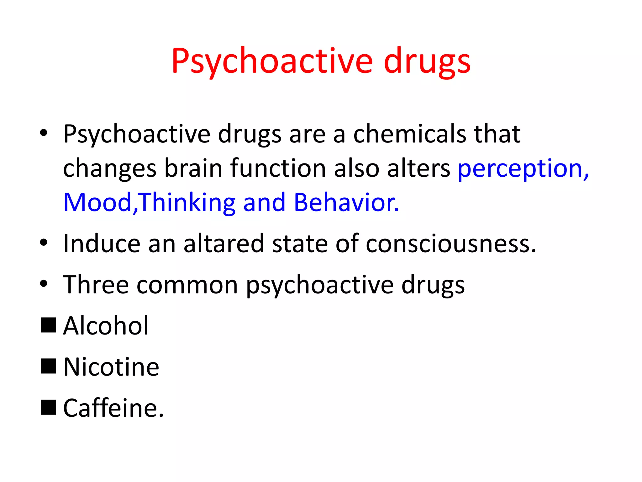 Psychoactive Drugs.pptx