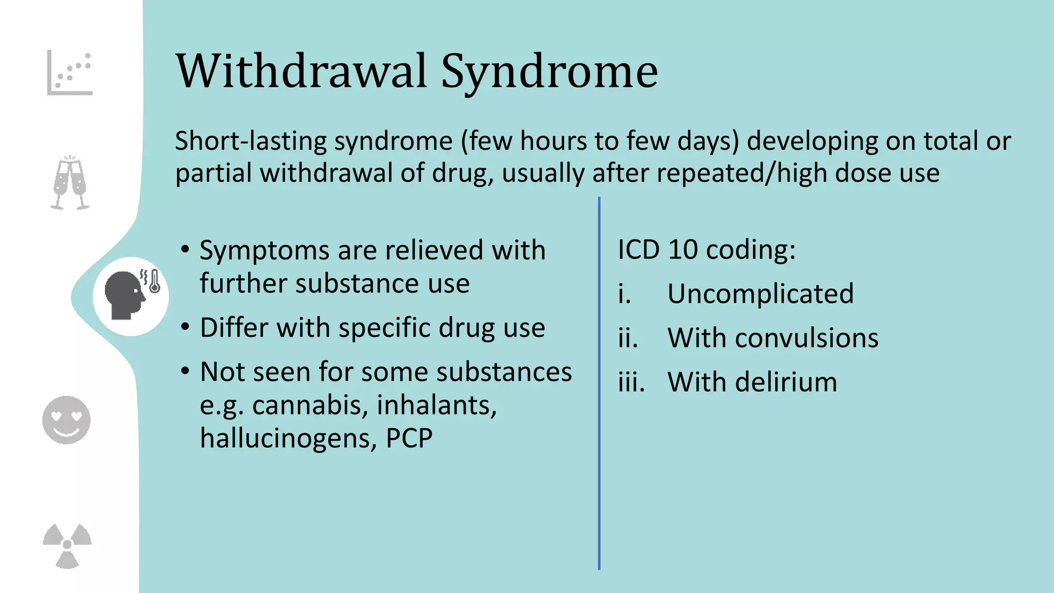 Psychoactive Substance Use Disorders: Scope for Social Work - Tasmin ...