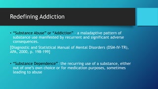 Psychoactive Substance Use Disorders: Scope for Social Work - Tasmin ...