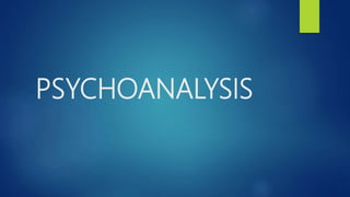 Psychoanalysis | PPTX