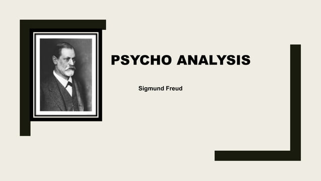 Psycho analysis | PPT