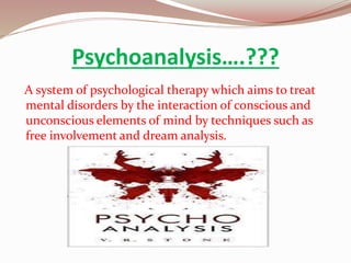 Psychoanalysis by Sigmund Freud | PPTX