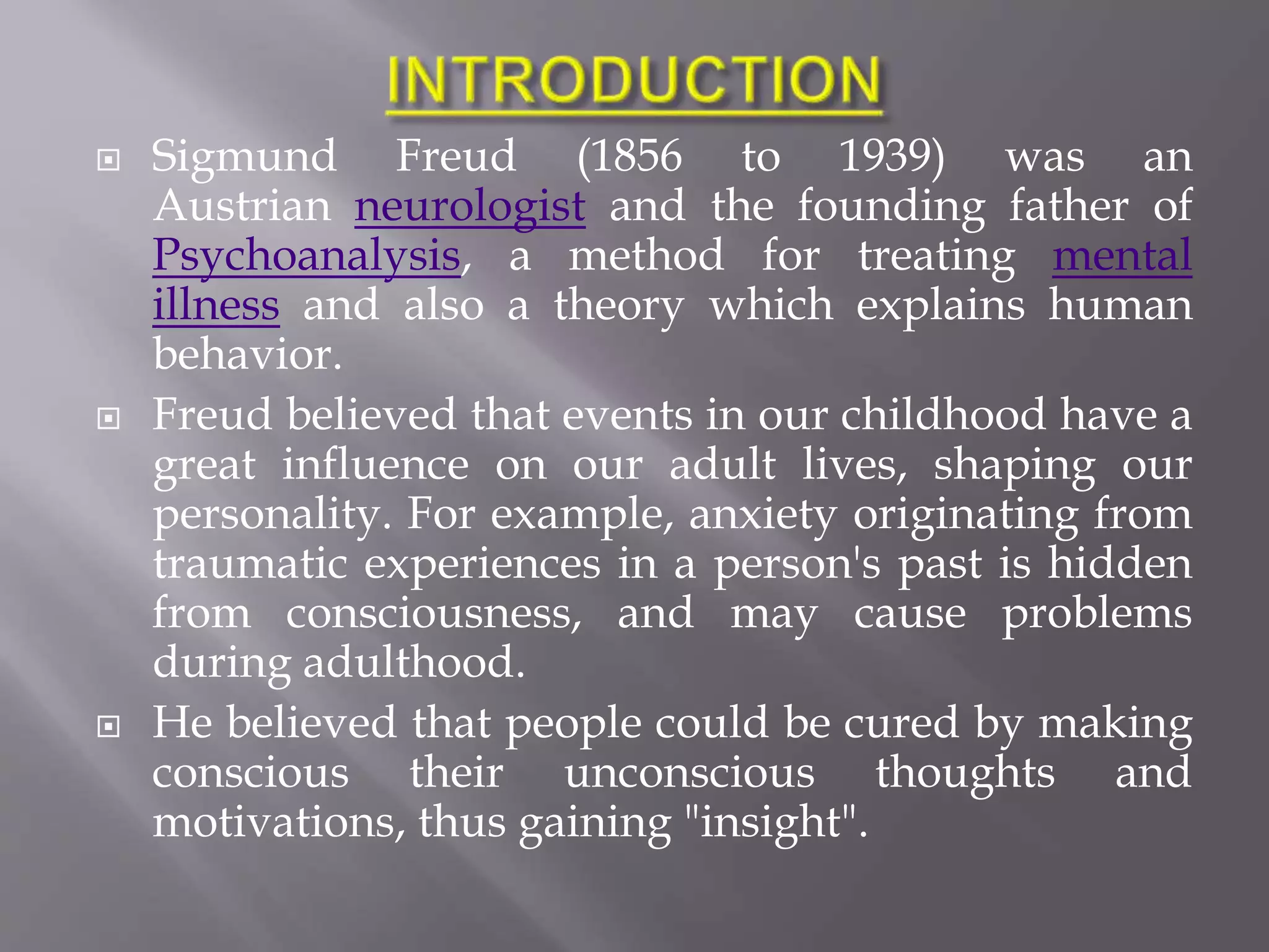PSYCHOANALYSIS THEORY BY SIGMUND FREUD | PPTX