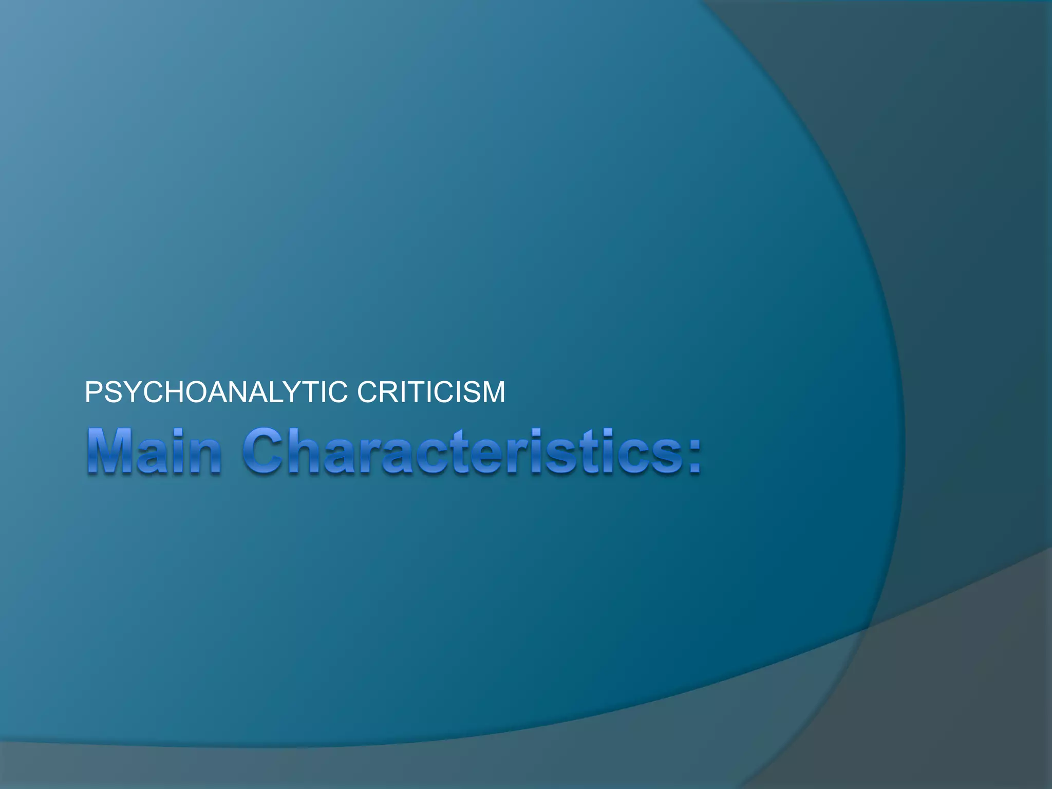 Psychoanalytic criticism | PPTX