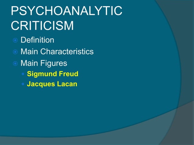Psychoanalytic criticism | PPT