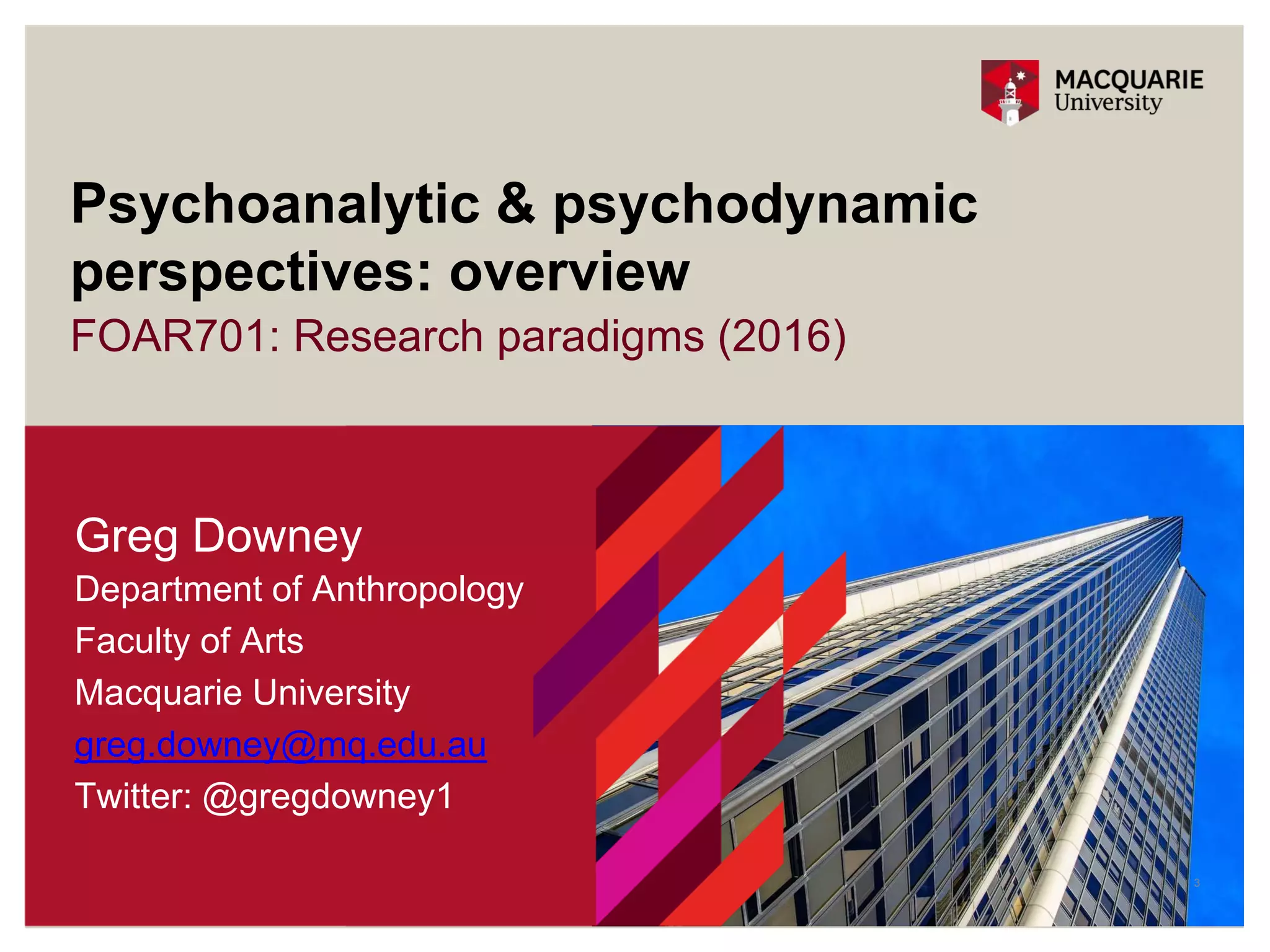 FOAR 701: Psychoanalytic paradigm overview | PPT