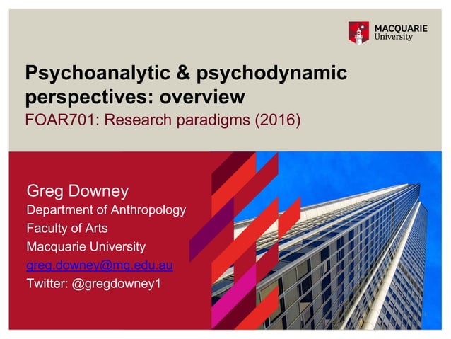 FOAR 701: Psychoanalytic paradigm overview | PPT