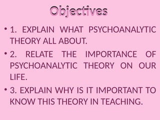 Psychoanalytic Theory presentation for Profed | PPTX