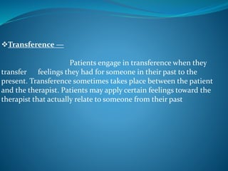 Psychoanalytic therapy.... | PPTX