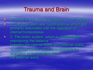 Psychobiology of Trauma By: Daryush Parvinbenam, LPCC-S | PPT