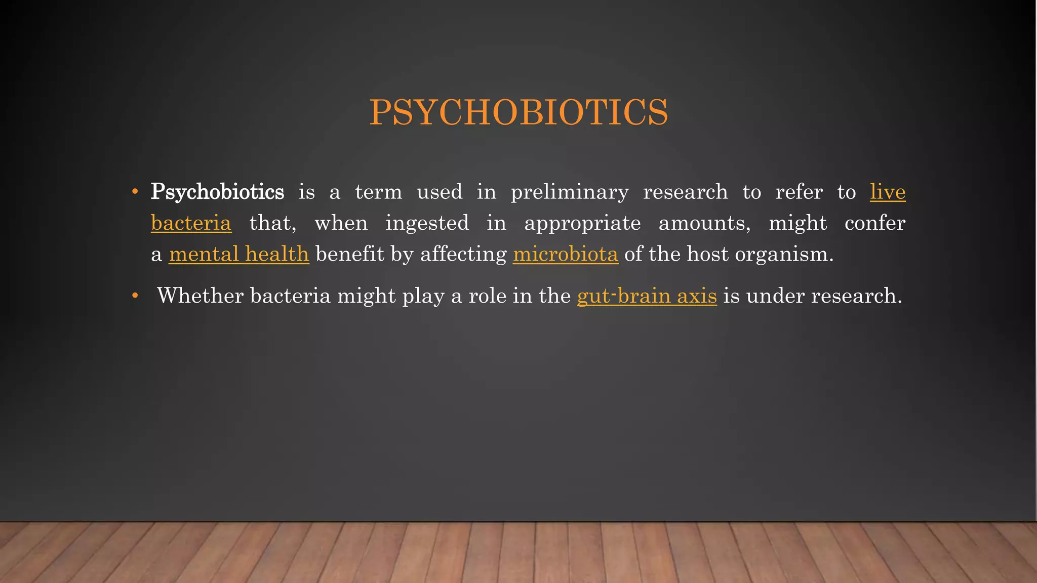 Psychobiotics | PPT