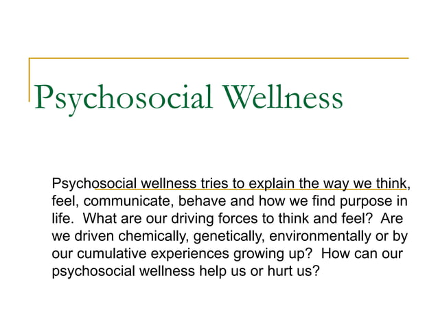 Psychosocial Wellness Fall 2005 | PPT