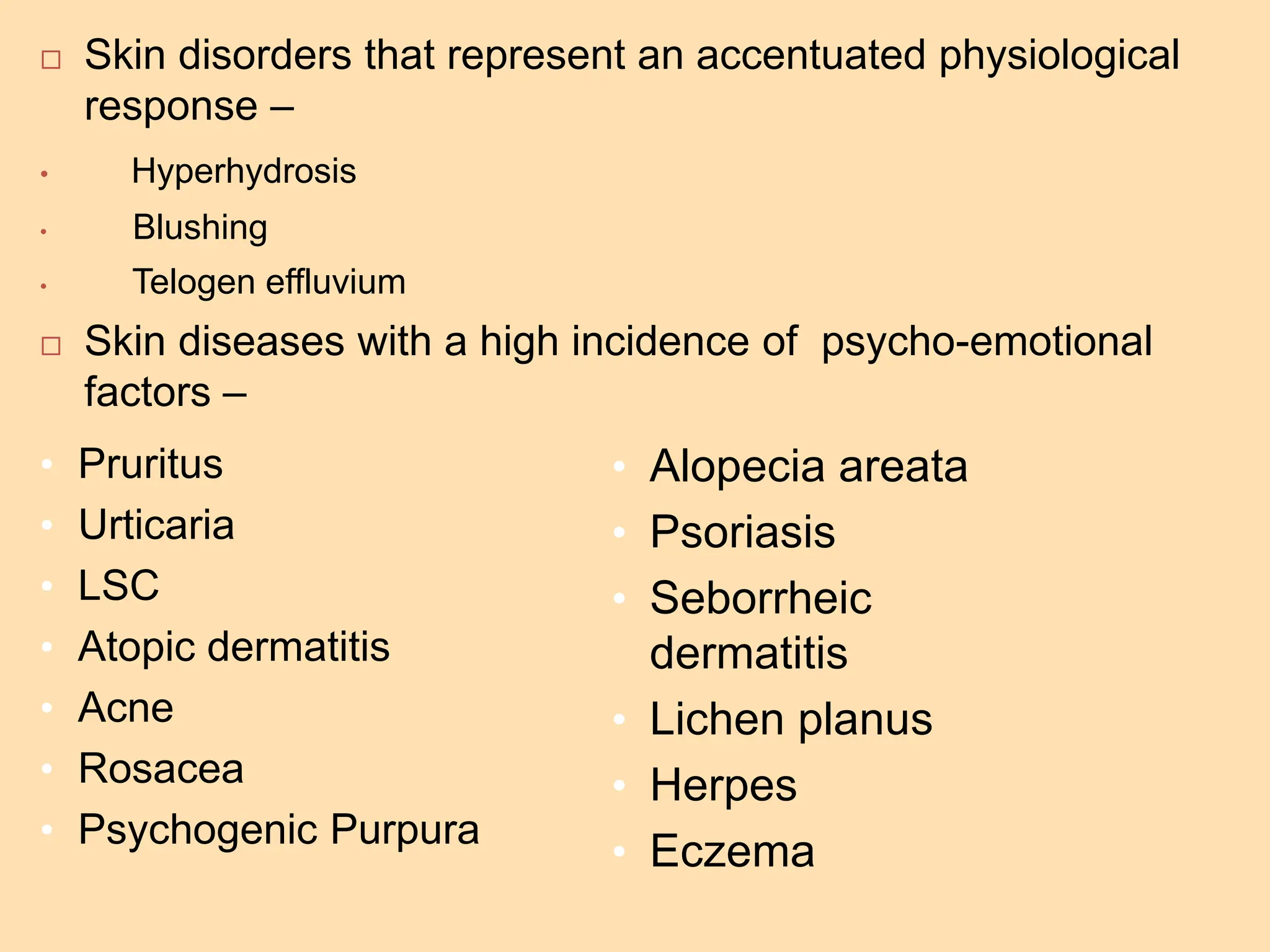 psycho cutaneous disorders seen in dermatology | PPTX