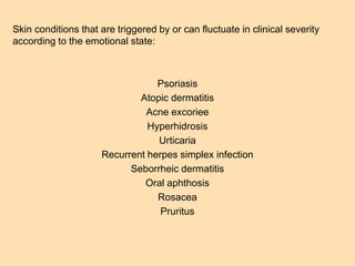psycho cutaneous disorders seen in dermatology | PPT