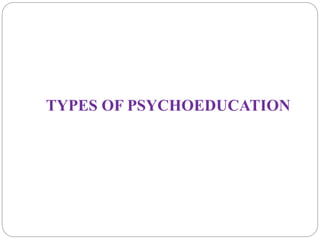 psychoeducation- Final.pptx