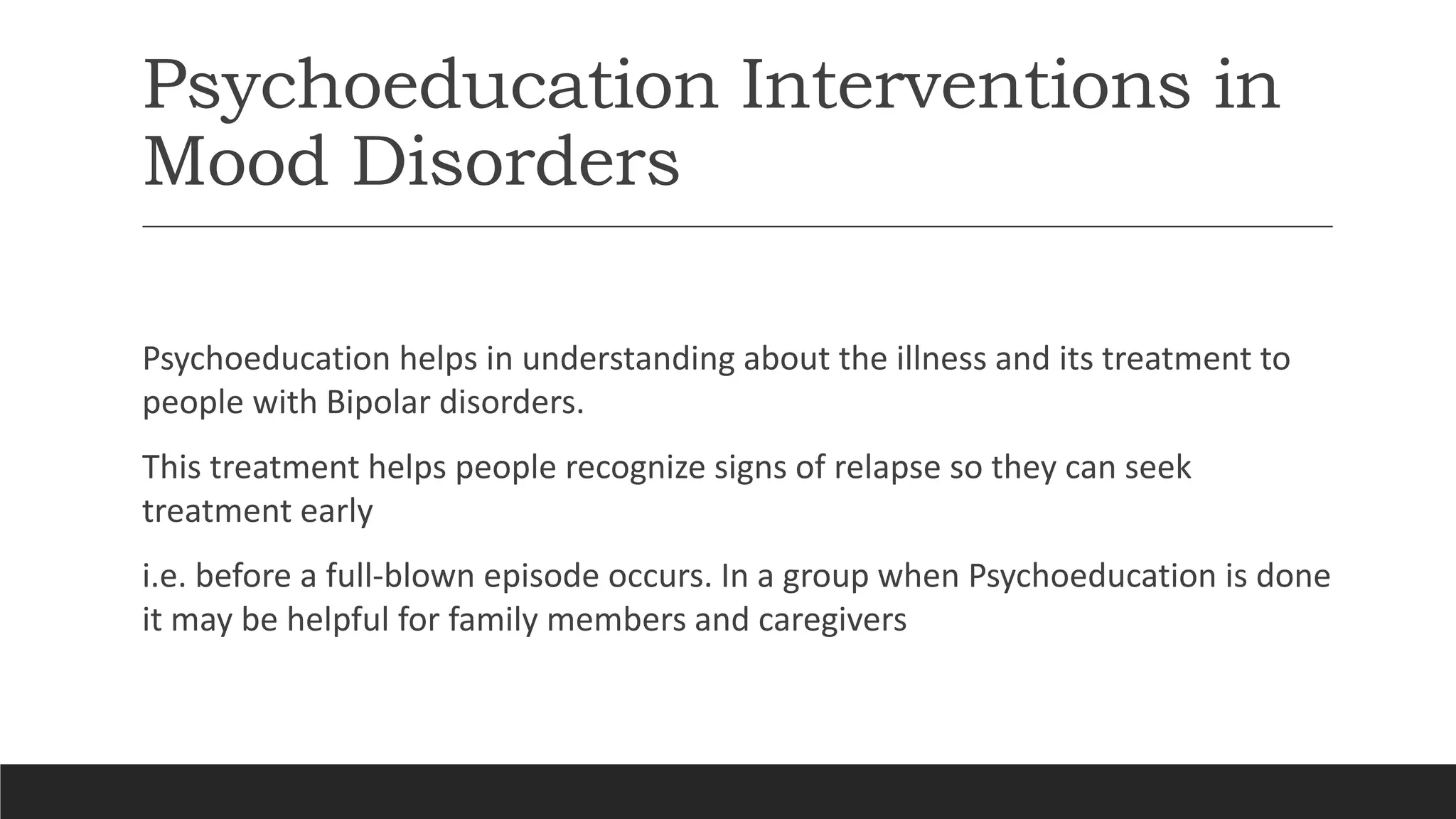 Psycho education for BPAD | PPTX