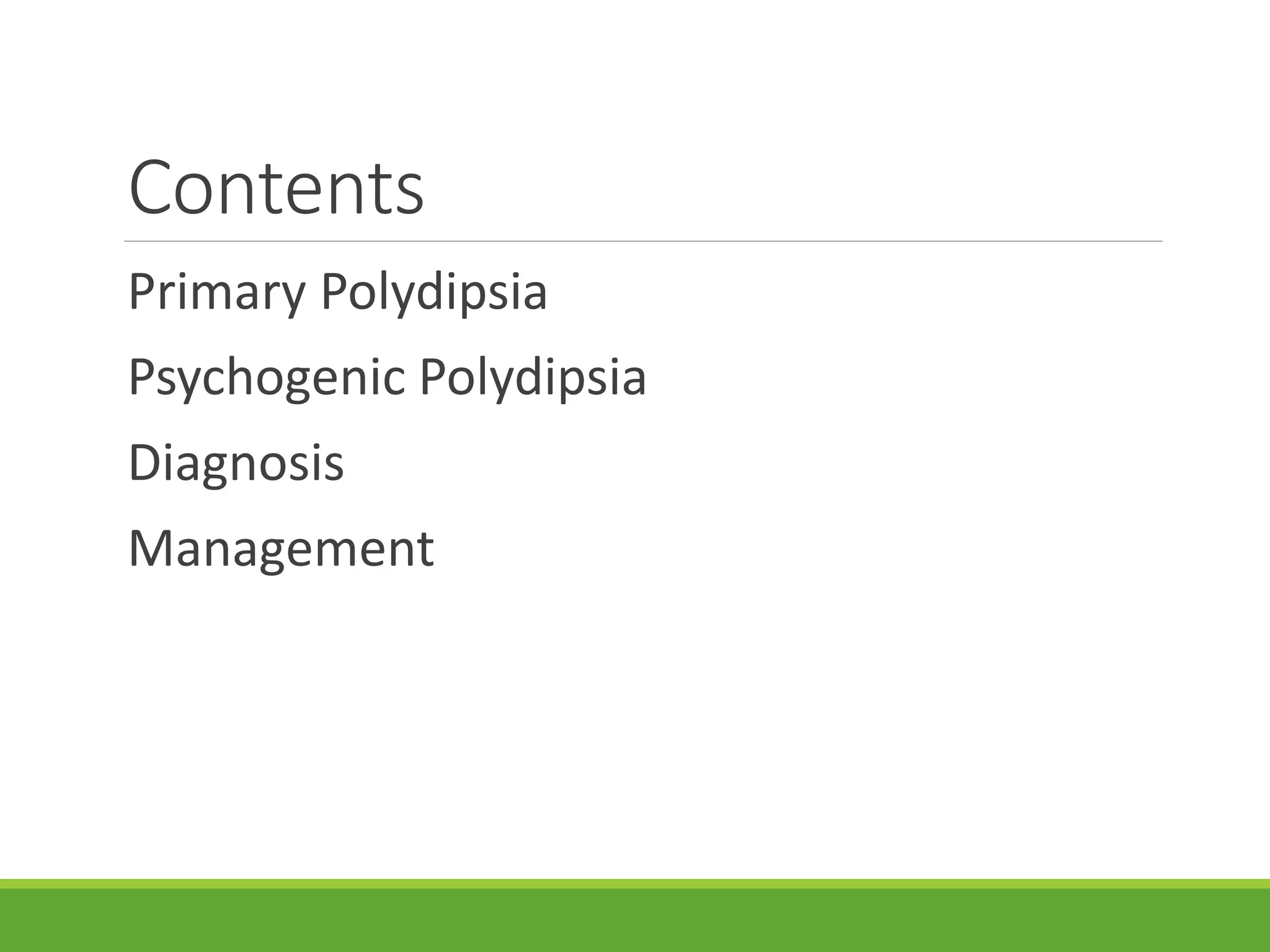 Psychogenic Polydipsia | PPTX