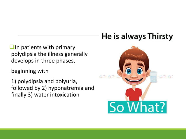 Psychogenic Polydipsia | PPTX